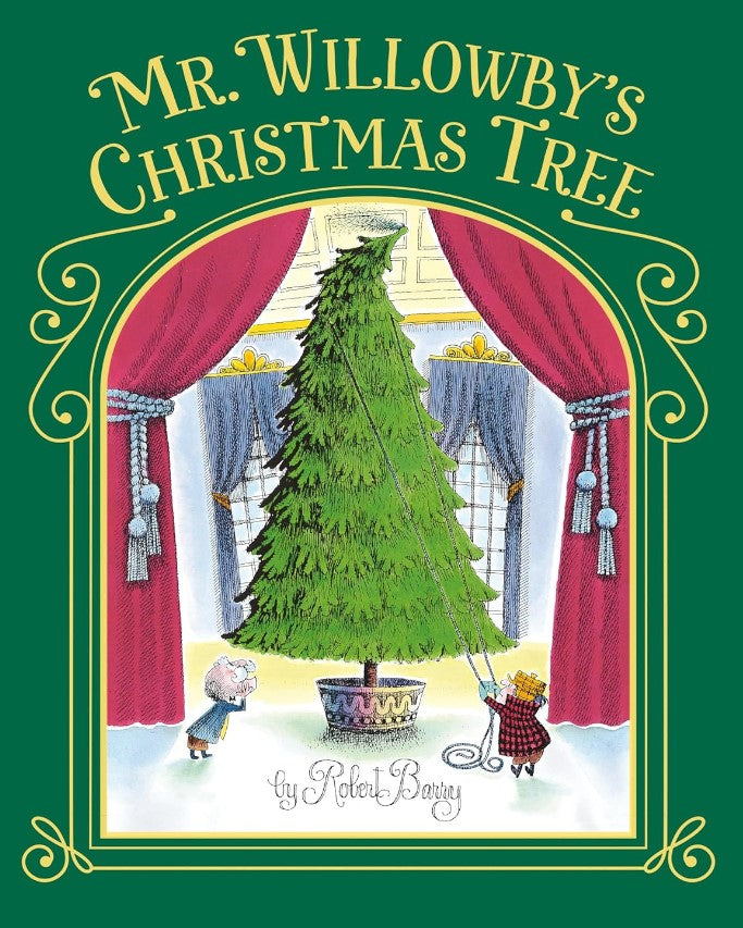 Mr. Willowby's Christmas Tree – Rolling Rabbit Books